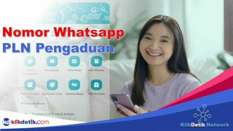 Nomor WhatsApp PLN Pengaduan - KlikDetikCom