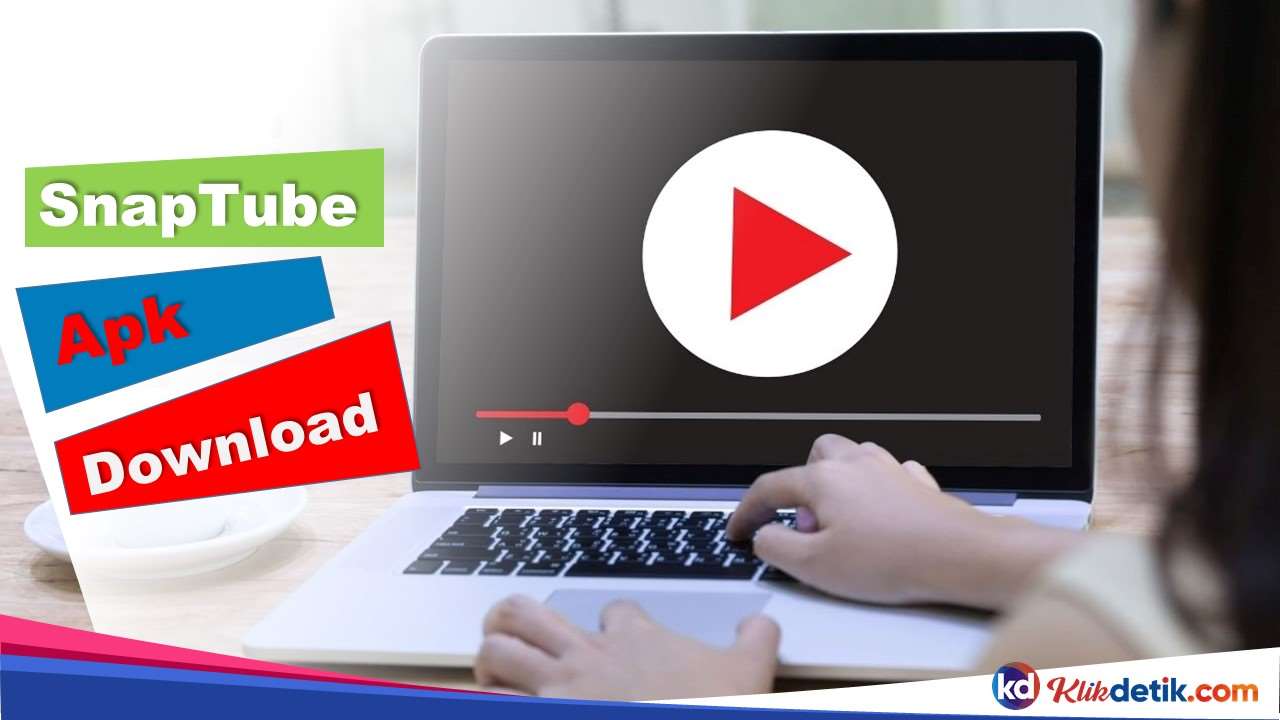 Snaptube Apk Download dan Link Unduhannya - KlikDetikCom