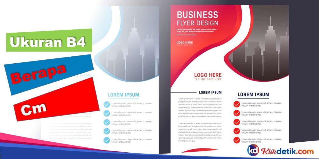 Ukuran B4 Berapa Cm dan Ukuran Pixel dan Cetaknya. - KlikDetikCom