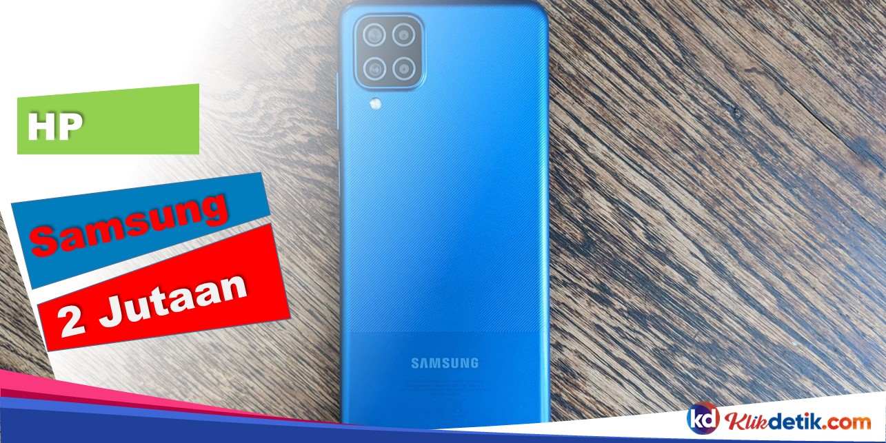 HP Samsung 2 Jutaan Terbaik 2023 - KlikDetikCom
