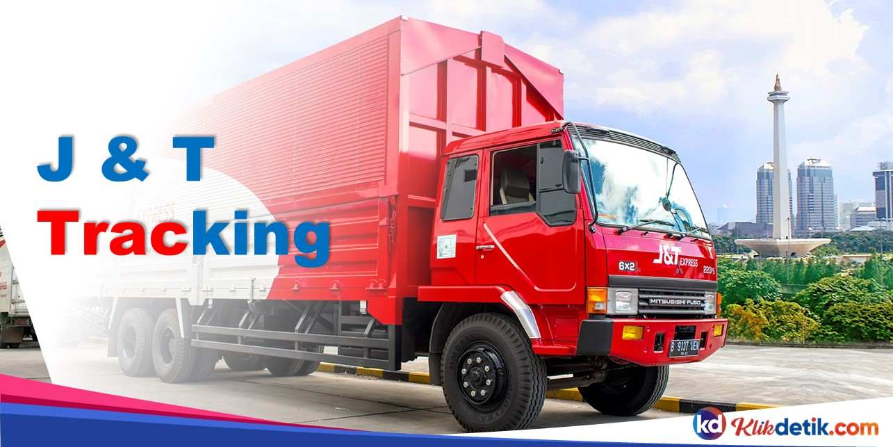 Tips Untuk J & T Tracking Online dan Aplikasi - KlikDetikCom