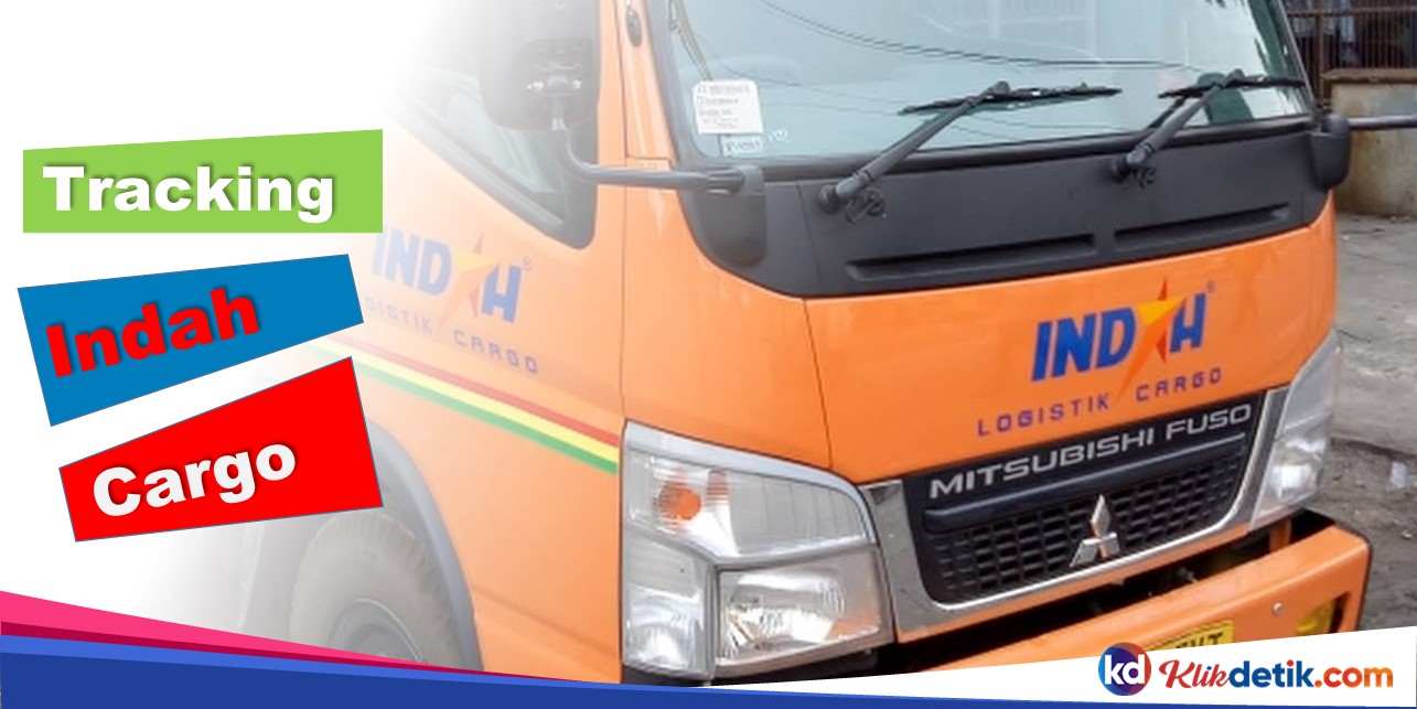 Tracking Indah Cargo dengan 3 Cara Mudah, Ini Tipsnya! - KlikDetikCom