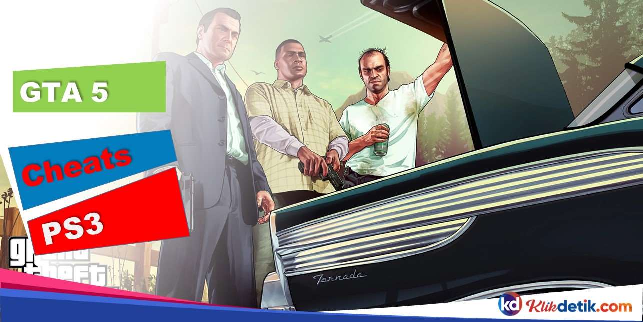 GTA 5 Cheats PS3 PS4 dan Juga PS5 - KlikDetikCom