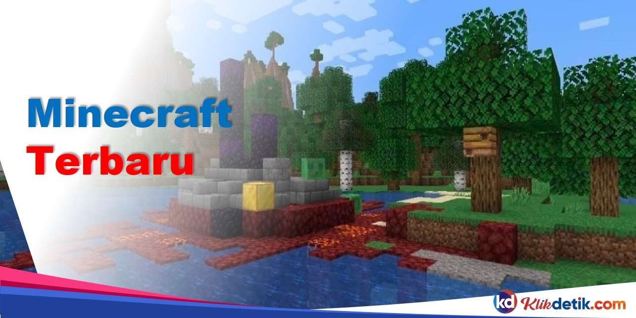 Minecraft Terbaru Apa Aja Sih Updatenya di 2023? - KlikDetikCom